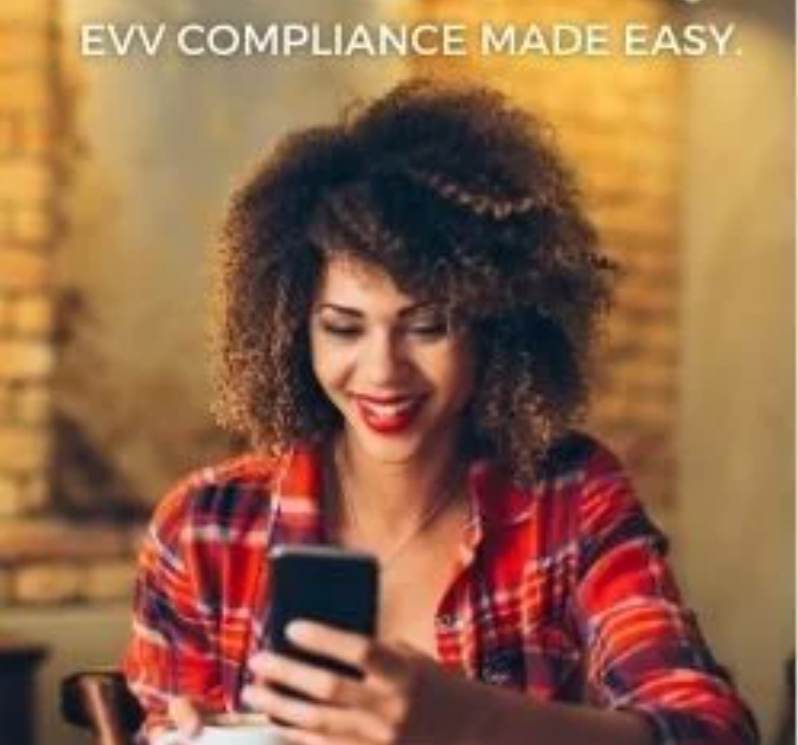 EVV 2021 - The Electronic Visit Verification Essential Guide